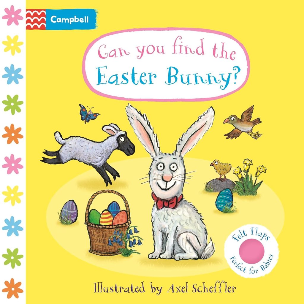 Can You Find The Easter Bunny?: A soft flaps book perfect for babies ...